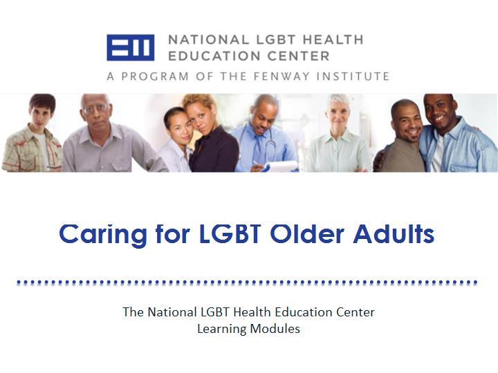 Caring for LGBT Older Adults